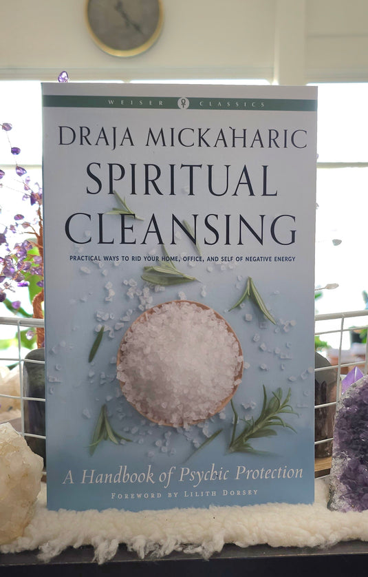 Spiritual Cleansing: Psychic Protection Book – Oracle's Apothecary